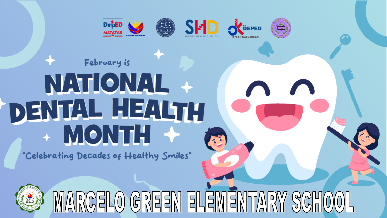 National Dental Health Month Celebration 2024 | Marcelo Green ES